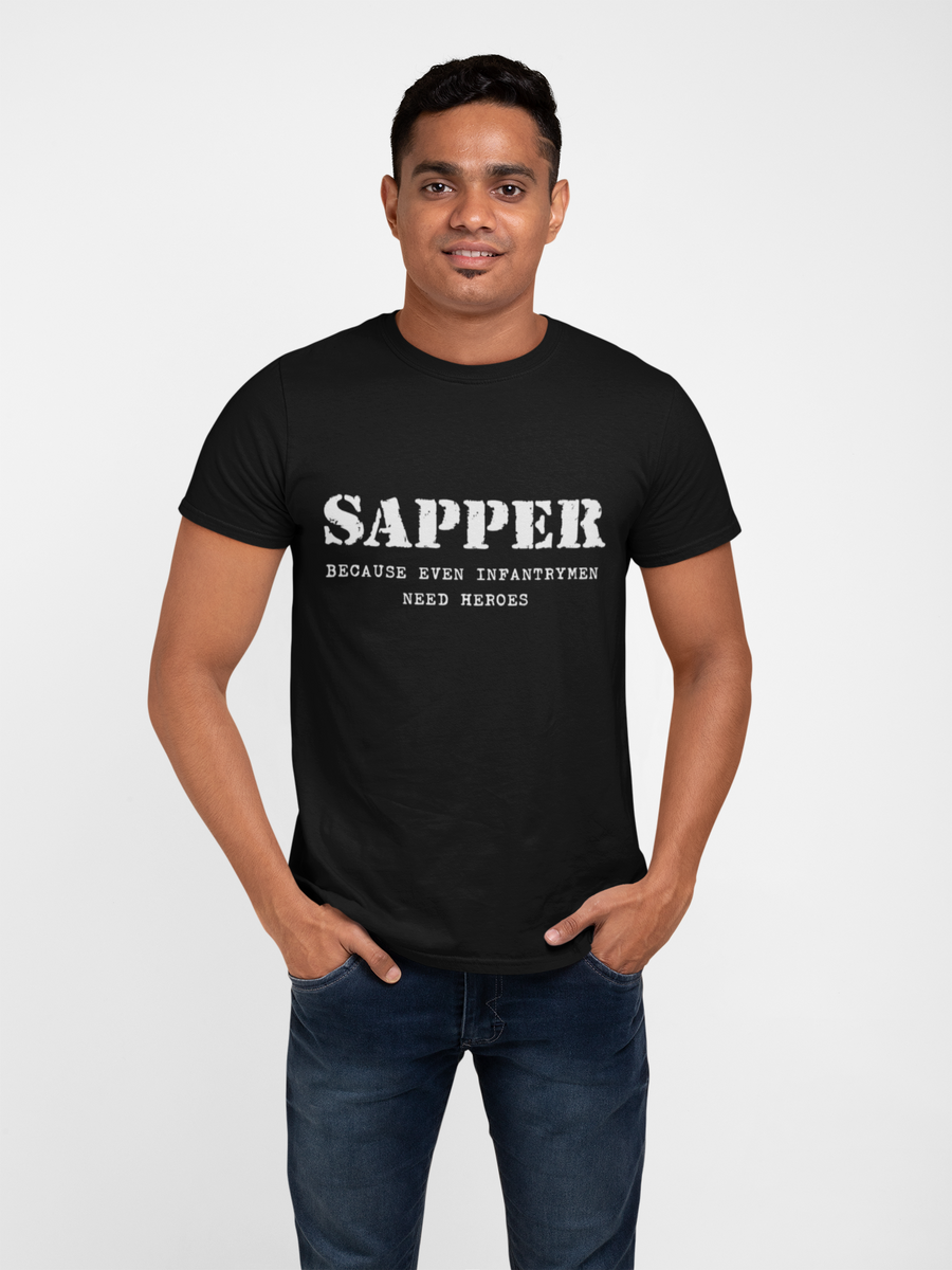 Men's Army T-shirt Sapper |Infantrymen Need Heroes – Olive Planet