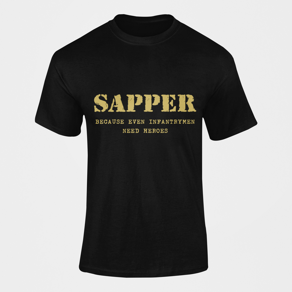 Men's Army T-shirt Sapper |Infantrymen Need Heroes – Olive Planet